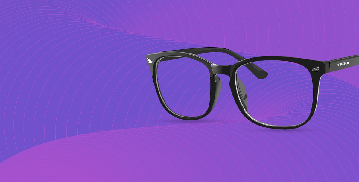 Blue Light Blocking Glasses – TROO.®